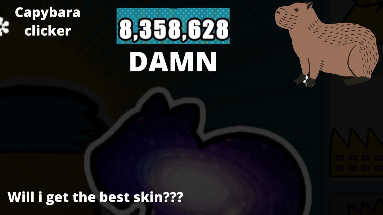Capybara Clicker! WILL I GET THE BEST SKIN! - YouTube