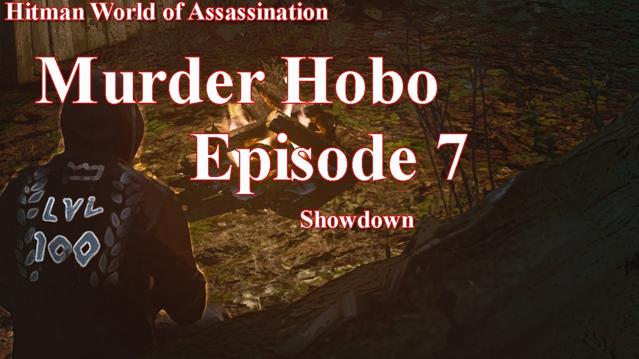 Hitman | Murder Hobo Episode 7 | Freelancer Mastery 100 | Dartmoor ...