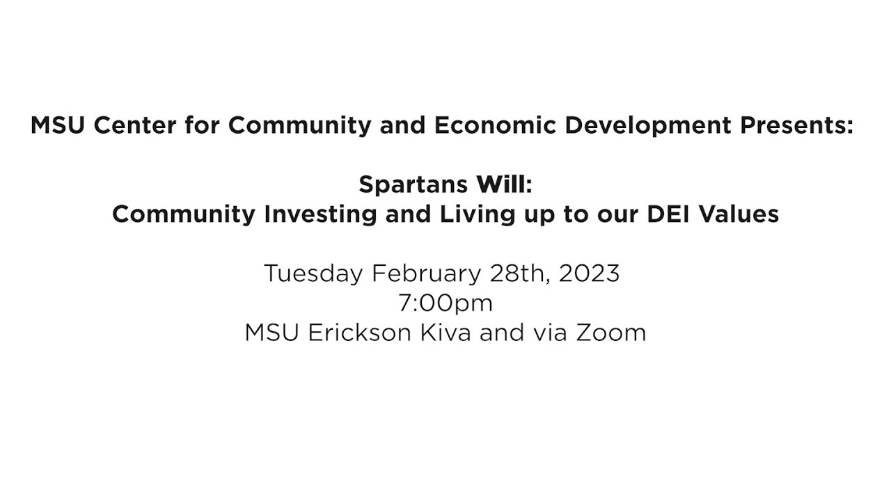 Michigan State University Community Investment Forum - YouTube