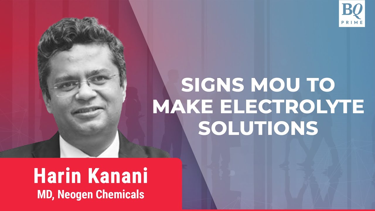 Neogen Chemicals' MD On Deal With MU Ionic Solutions | BQ Prime - YouTube