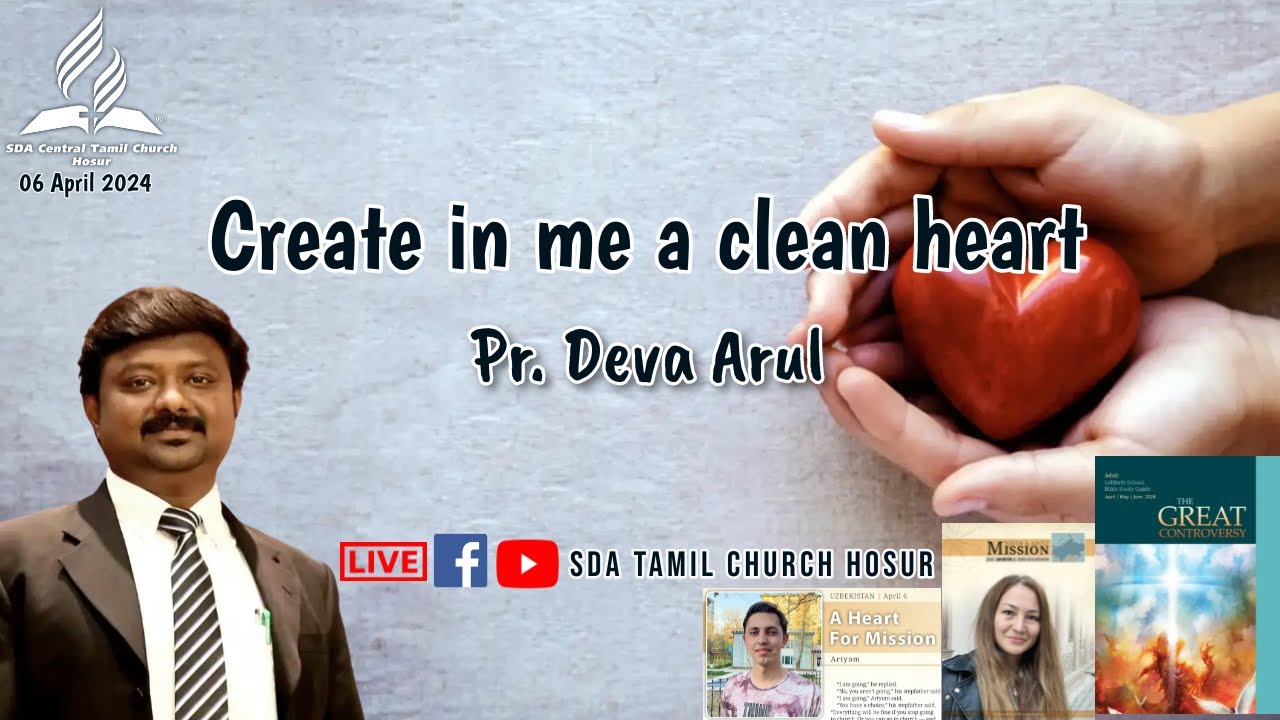Create in me a clean heart | Pr. Deva Arul | Sabbath Service | 06.04. ...