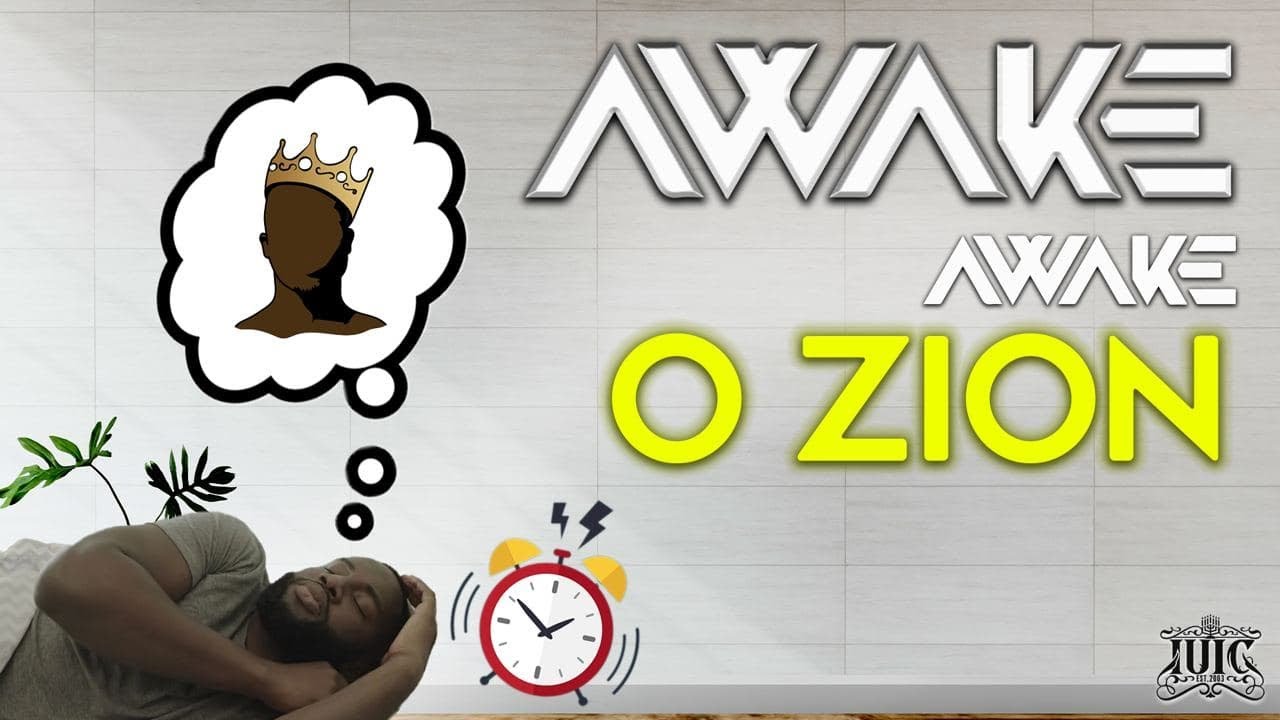 #IUIC || AWAKE AWAKE O ZION!! - YouTube