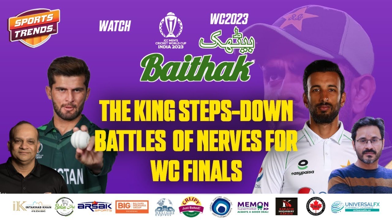 The King steps-down | Battles of nerves for WC Finals | WC2023 Baithak ...