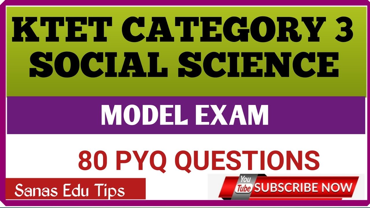KTET Category 3 Social Science Model Question Paper 80 Questions ktet-category-3-social-science-model-question-paper-80-questions