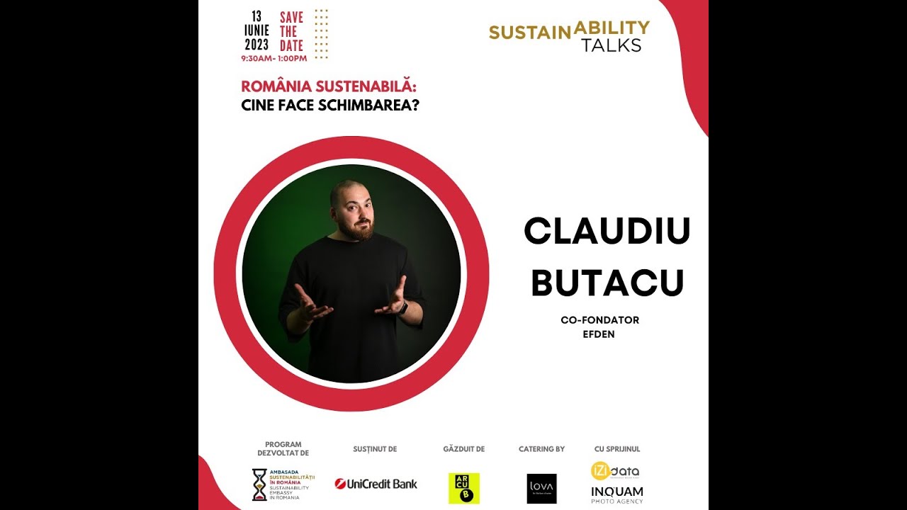 SustainAbility Talks # 28 – Claudiu Butacu, cofondator EFdeN - YouTube