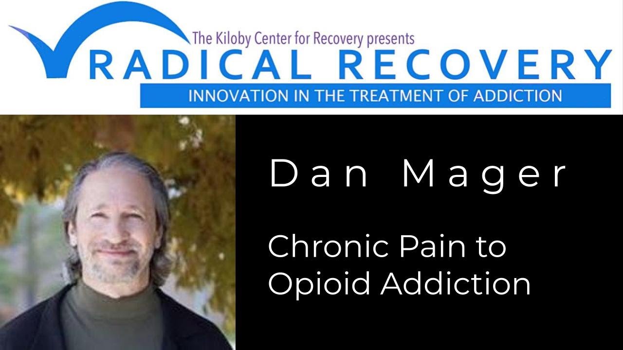 Dan Mager Chronic Pain to Opioid Addiction - YouTube