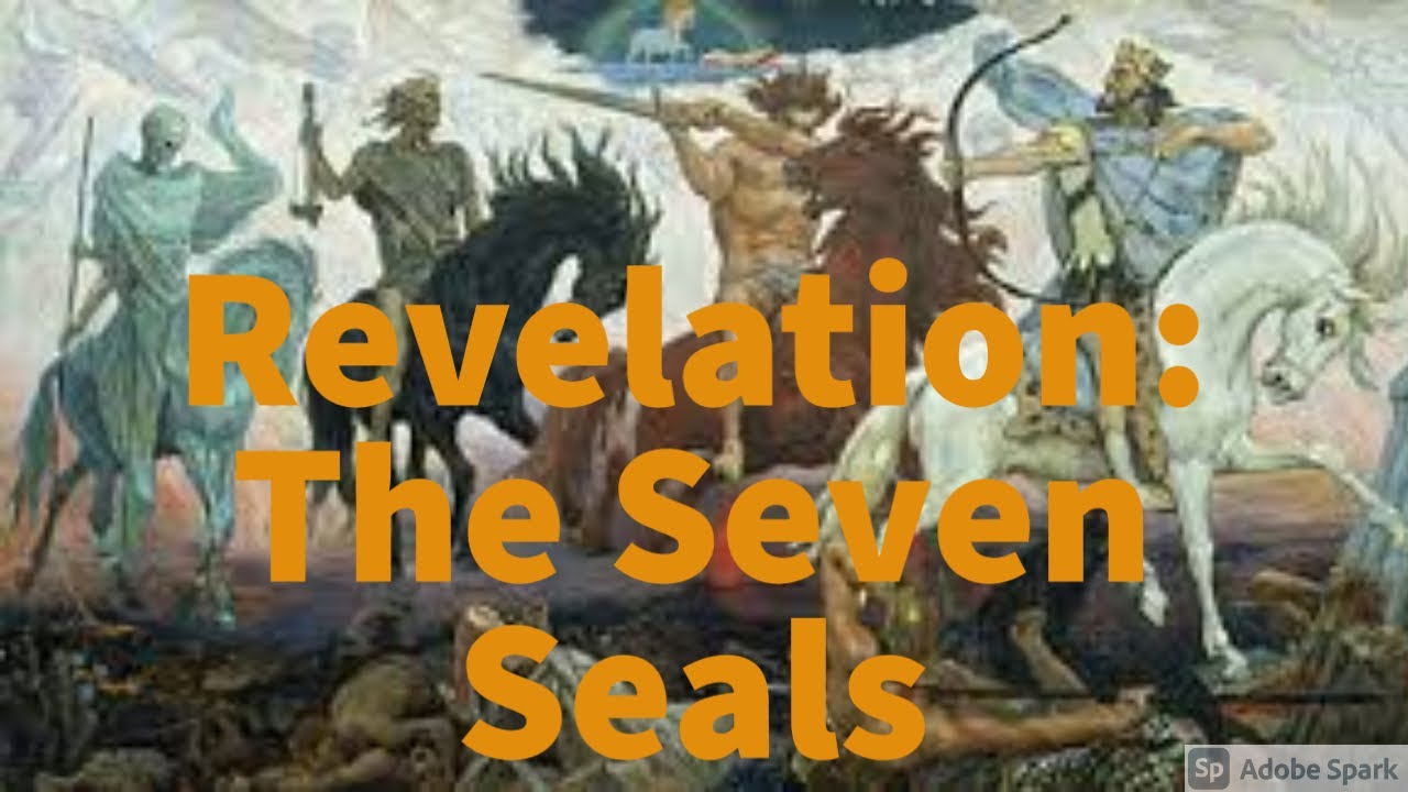 Understanding Revelation: The Seven Seals, Part 2 - YouTube