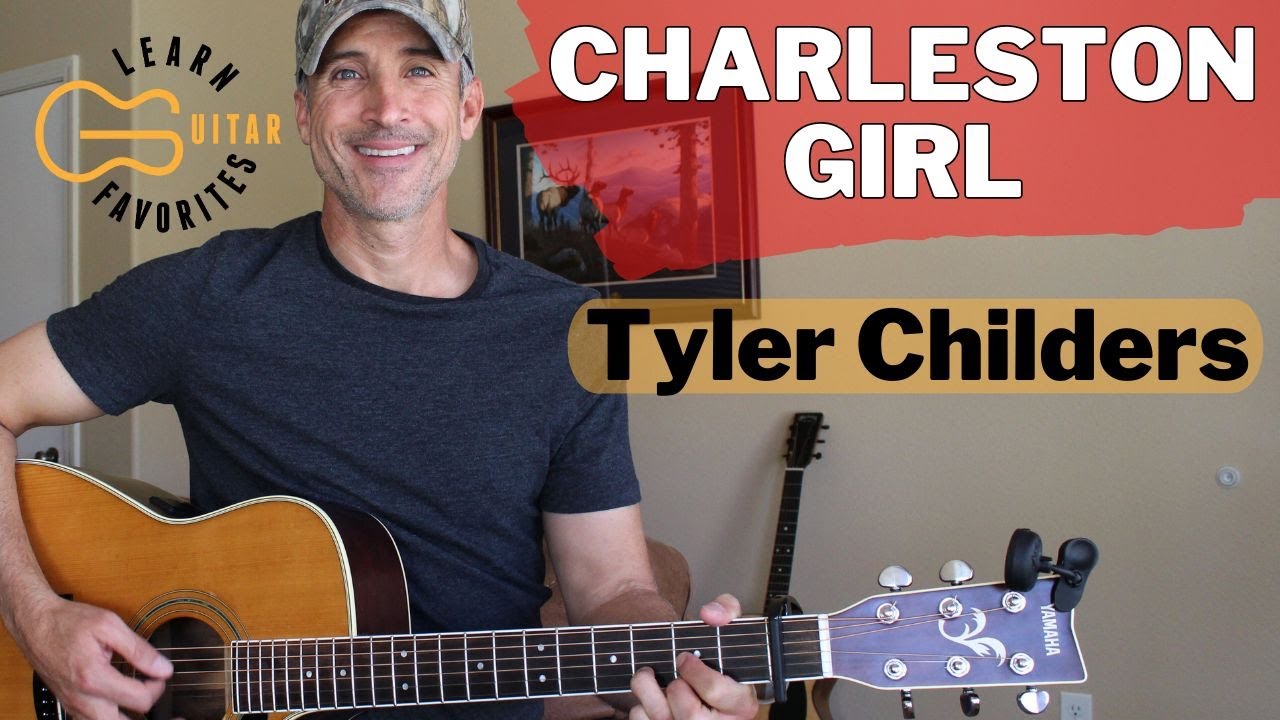 Charleston Girl - Tyler Childers - Guitar Lesson - YouTube