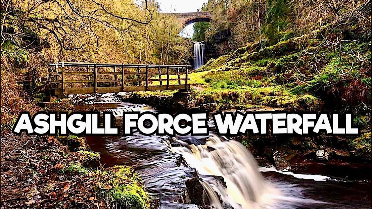 Ashgill Force Waterfall # North Pennines AONB - YouTube