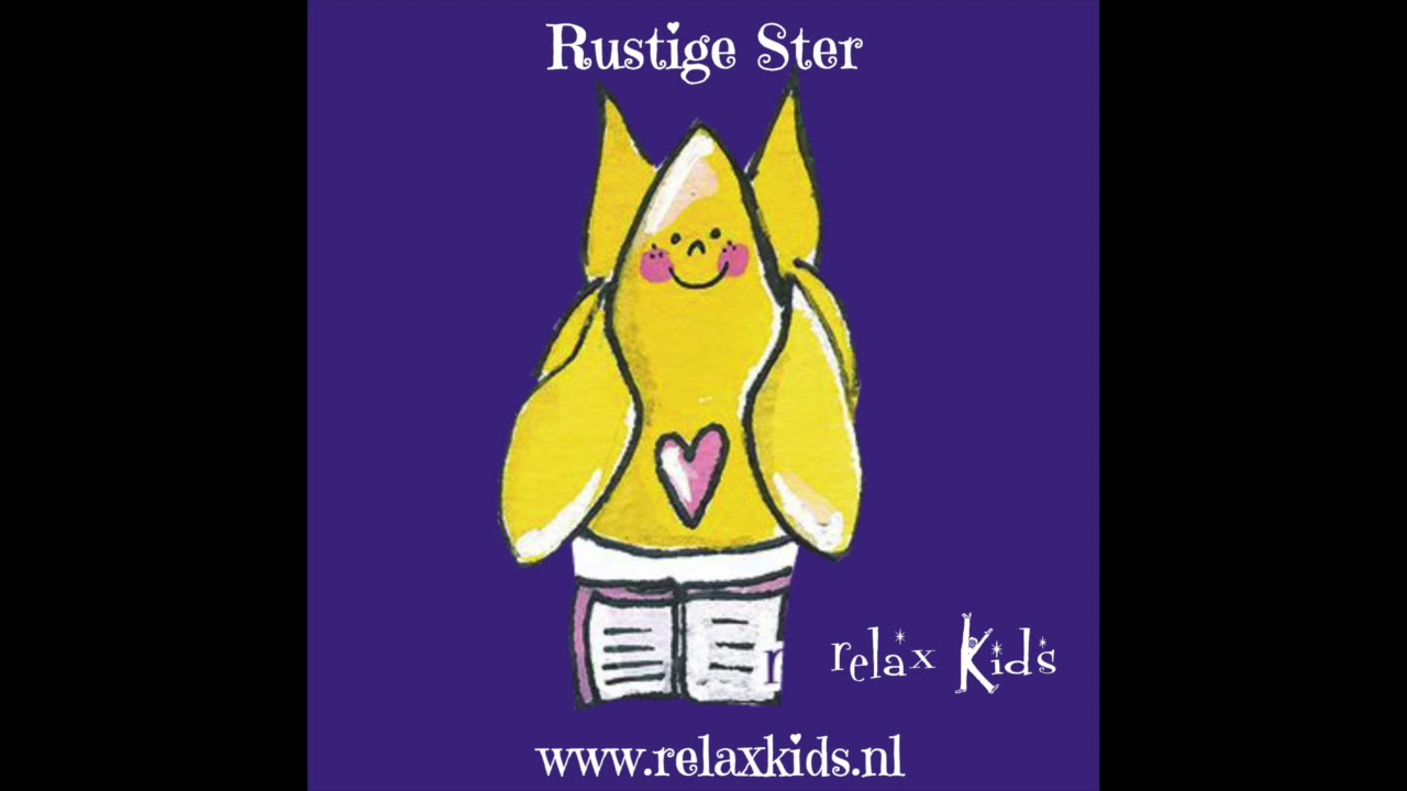 Rustige Ster - Relax Kids visualisatie - YouTube