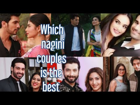 Which couples is the best in naagini serial and your favourite couples ...