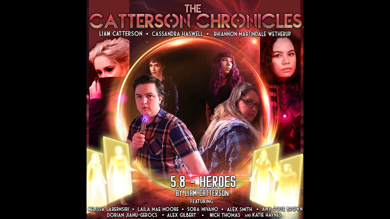 The Catterson Chronicles Series 5 Episode 8: Heroes - YouTube
