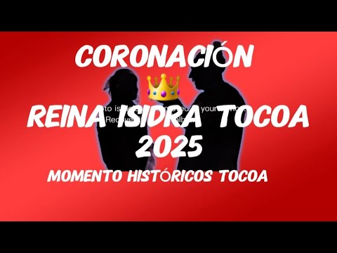 Farándula Sin Tabú 🎤 CORONACIÓN REINA ISIDRA DEL CARNAVAL DE TOCOA 2025 ...