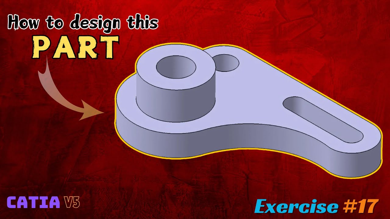 Efficient Part Design in CATIA V5: Exercise 17 - Multi-Pad, & Drafting Tutorial - YouTube