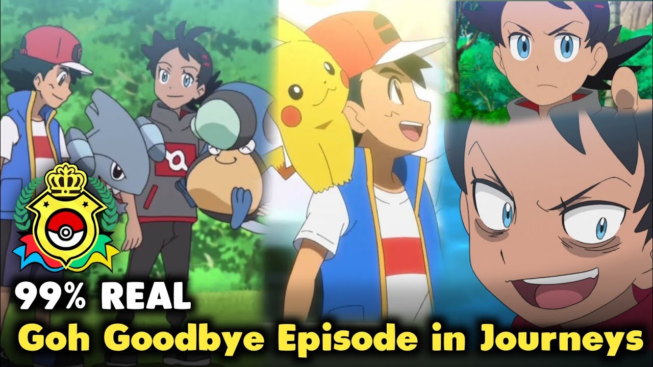 Goodbye goh | Pokemon Journeys Future | Upcoming episode Details | Goh ...
