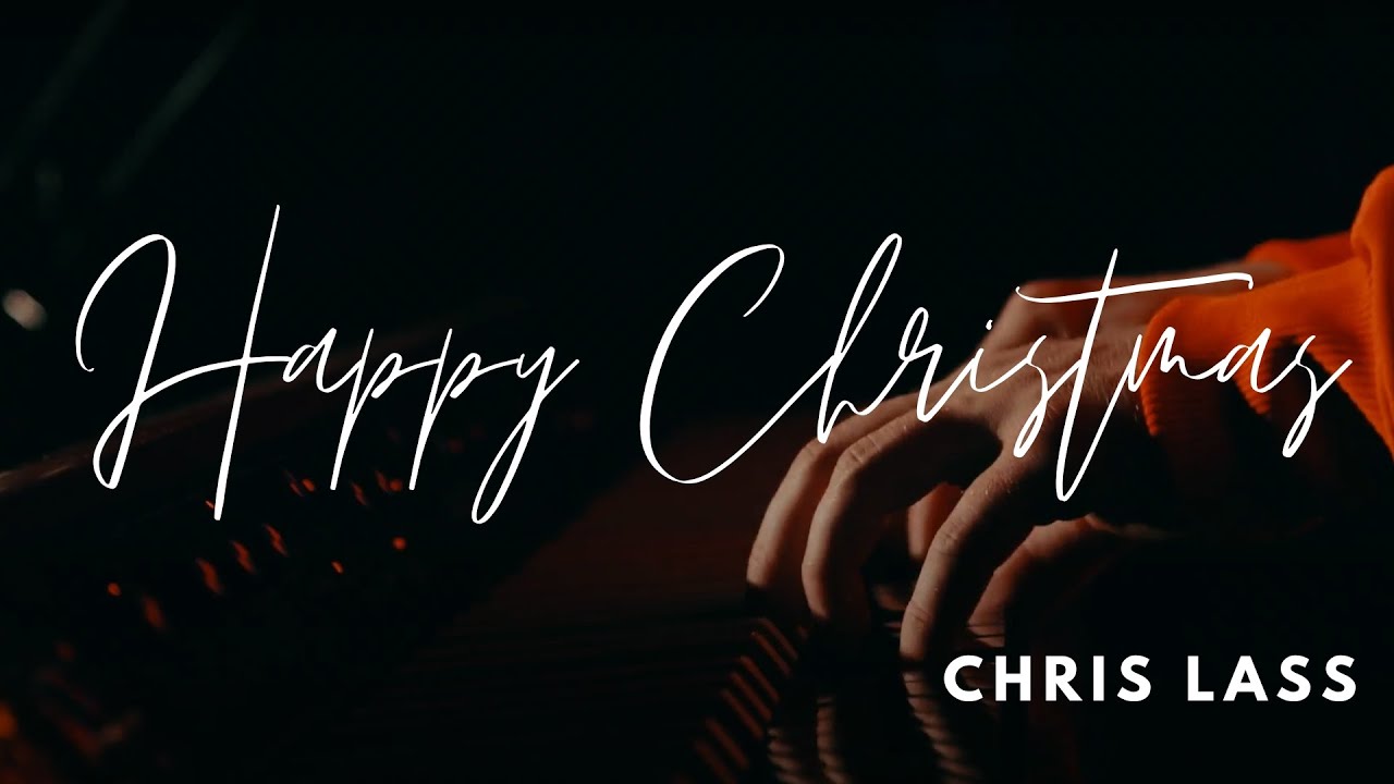 Chris Lass - Happy Christmas (Offizielles Musikvideo) - YouTube