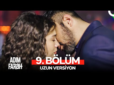 Adım Farah 9. Bölüm (Uzun Versiyon)
