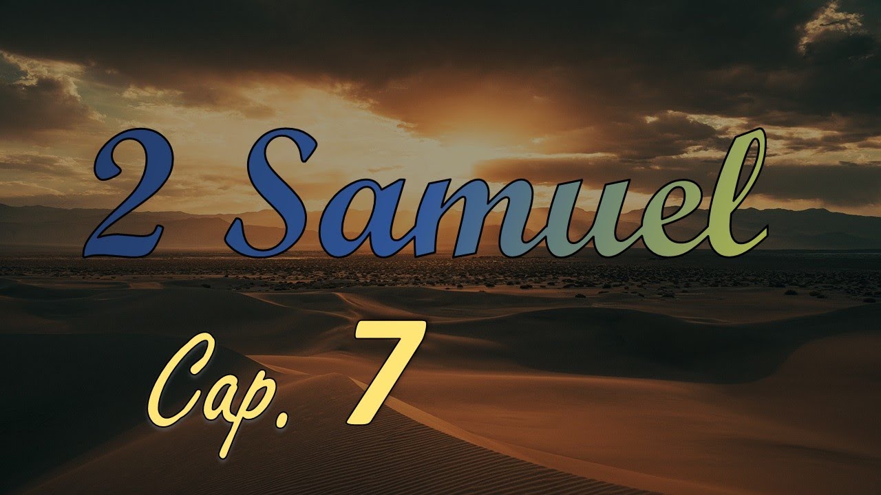 2 Samuel 7 explicación - YouTube
