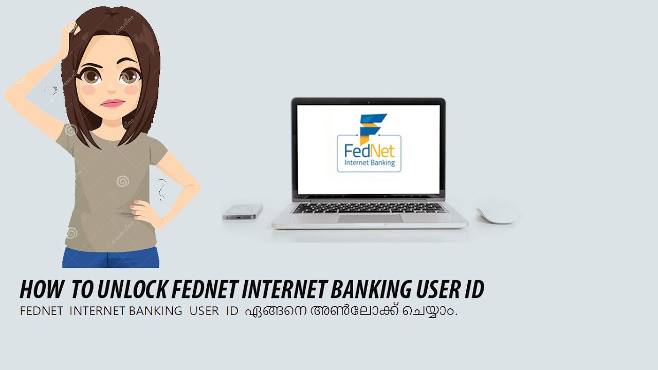 How to unlock FEDNET internet banking user id/FEDNET BANKING USER ID ...