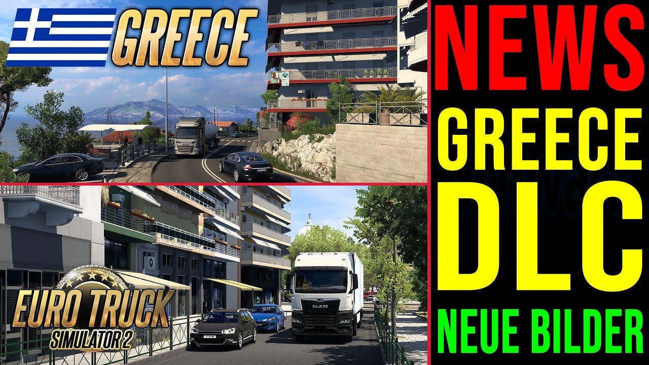 ETS2 Greece DLC NEWS 🚨 Griechenland DLC - Ratet mal, wo wir sind! ᐅ ...