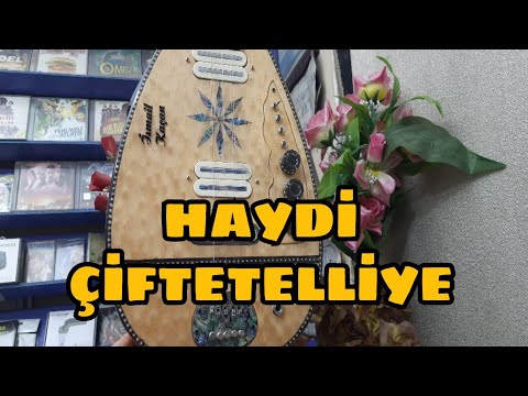 HAYDİ ÇİFTETELLİYE