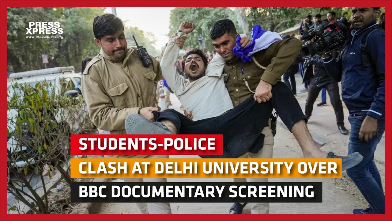 Students-Police clash at Delhi University over BBC Documentary ...