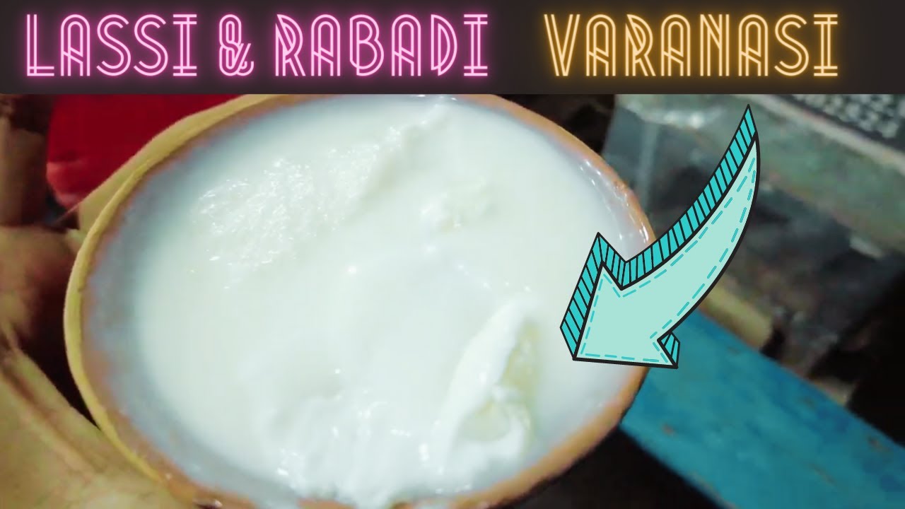 Lassi & Rabdi | Govind Lassi Bahar | Varanasi Food - YouTube