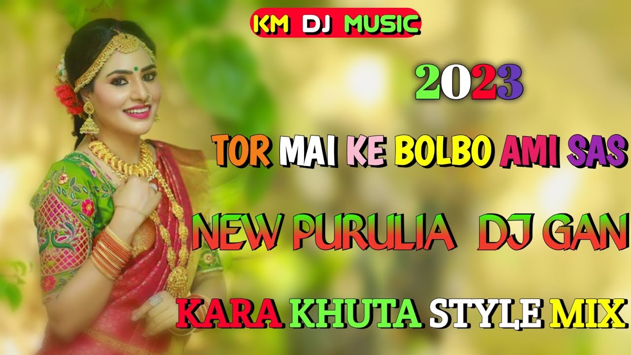 New Purulia Dj Song 2023 Hard Bass | Purulia Dj Remix Song 2023 ...