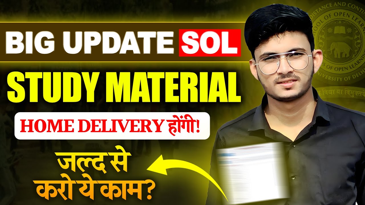 DU SOL Students Study Material Home Delivery Update | Sol Study Material की Home Delivery होंगी ...