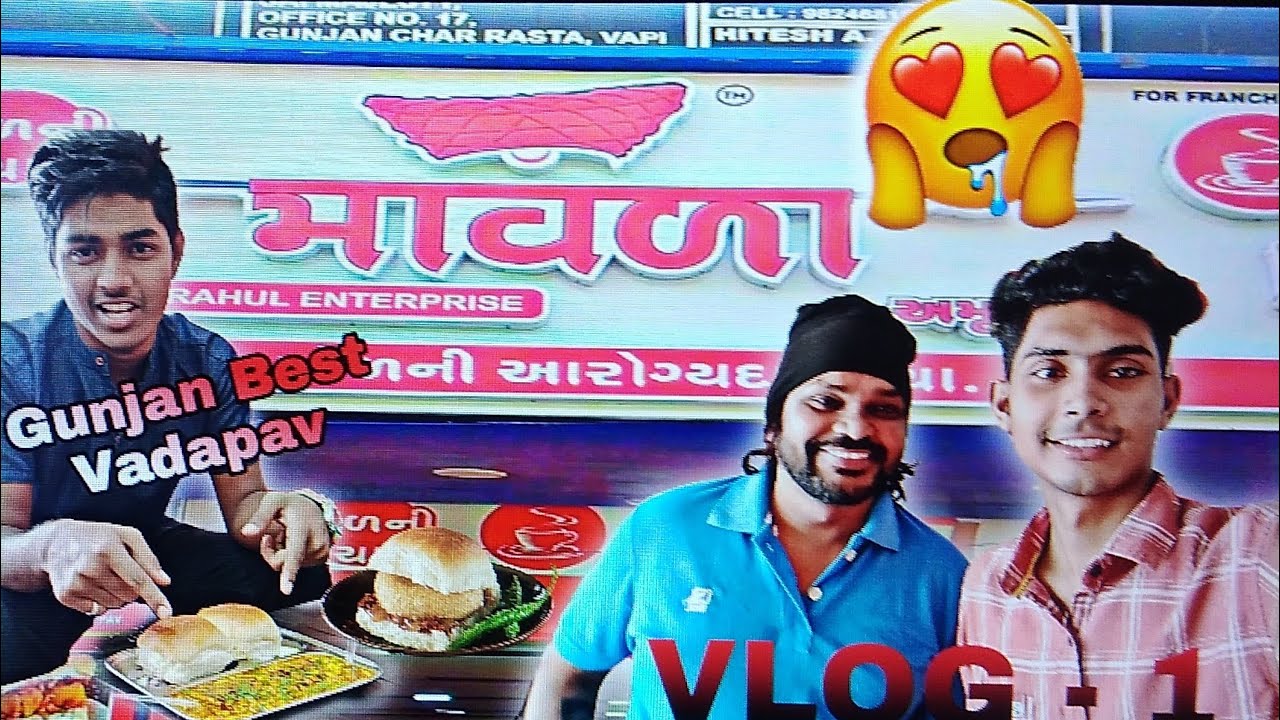 Gunjan Famous VADAPAV 😋 || Gujarat vapi The vlogging 360🙂😉😉😉🥳🥳 - YouTube