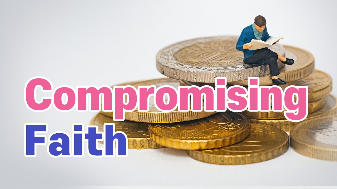 Guard Yourself Against Compromising Faith, Change of Heart [ Focus on ...