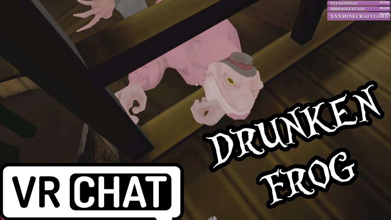 Passed Out Drunk Frog in the Bar - VRChat - YouTube