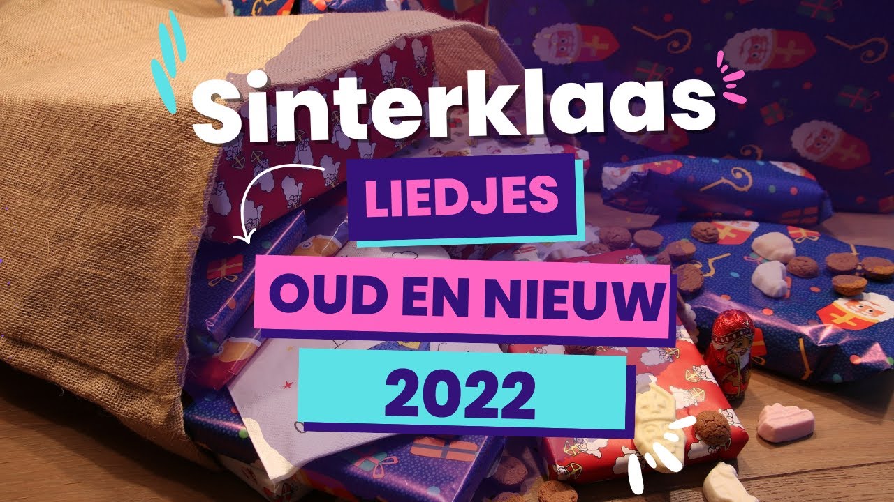 Sinterklaas Liedjes 2022 / Saint Nicholas Songs 2022 [ Dutch ] - YouTube