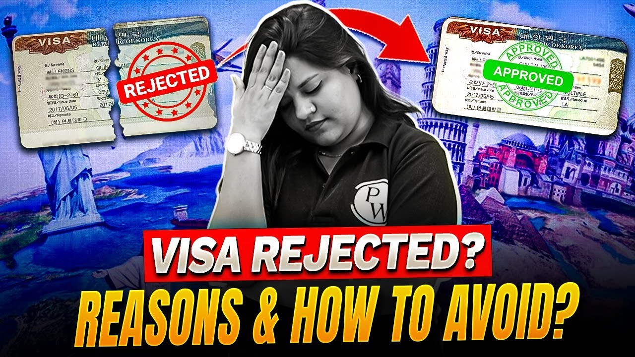 How to Avoid VISA Rejection in 2025 ️ Complete Guide - YouTube