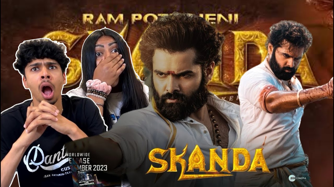 SKANDA - Trailer REACTION!! | Boyapati Sreenu | Ram Pothineni | Sreeleela | Thaman S - YouTube