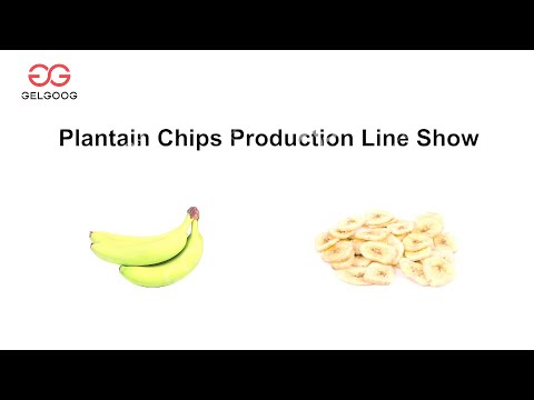 Plantain Chips Factory In Nigeria/How Do I Start Plantain Chips ...