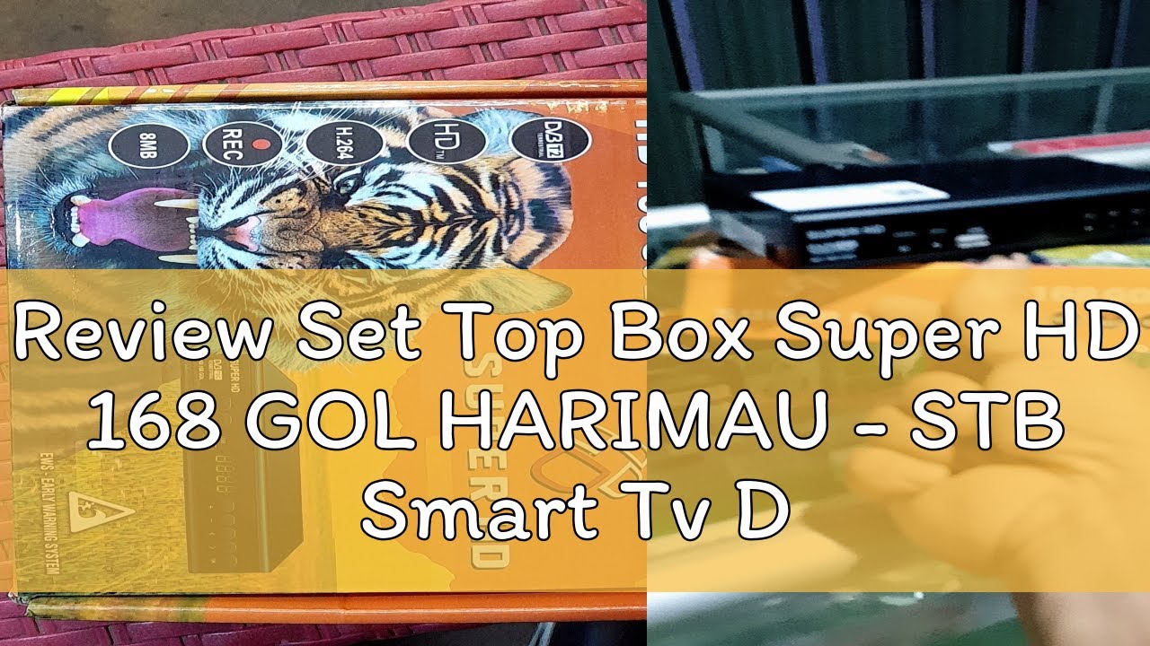 Review Set Top Box Super HD 168 GOL HARIMAU - STB Smart Tv Digital TV ...