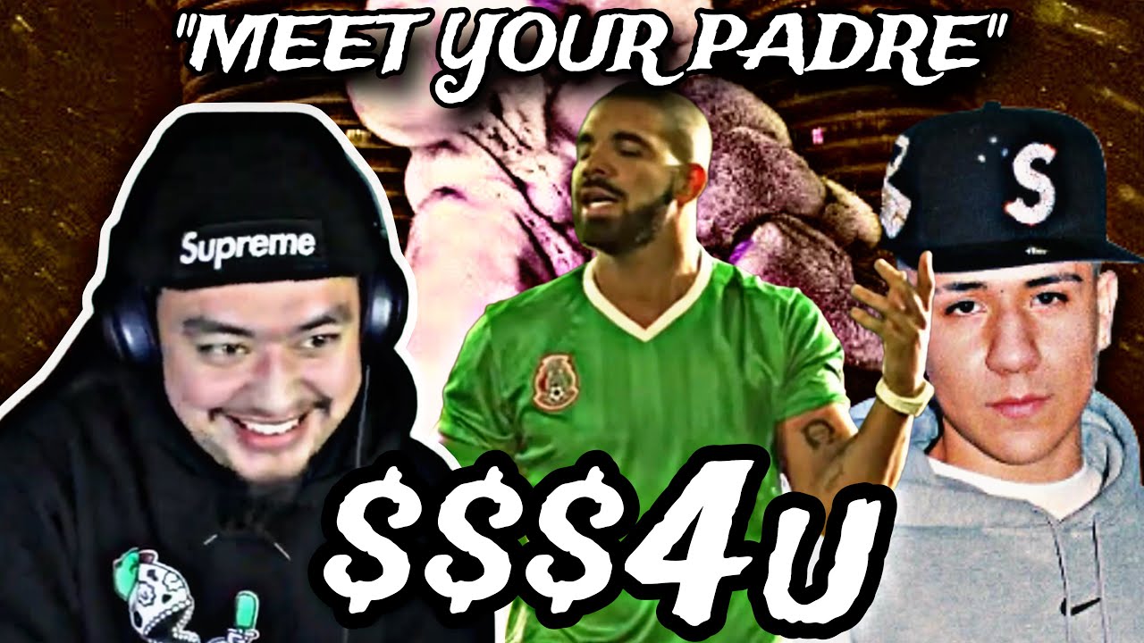 SPANISH DRAKE NEEDS TO BE STOPPED! | “MEET YOUR PADRE” (FT. CHINO PACAS ...