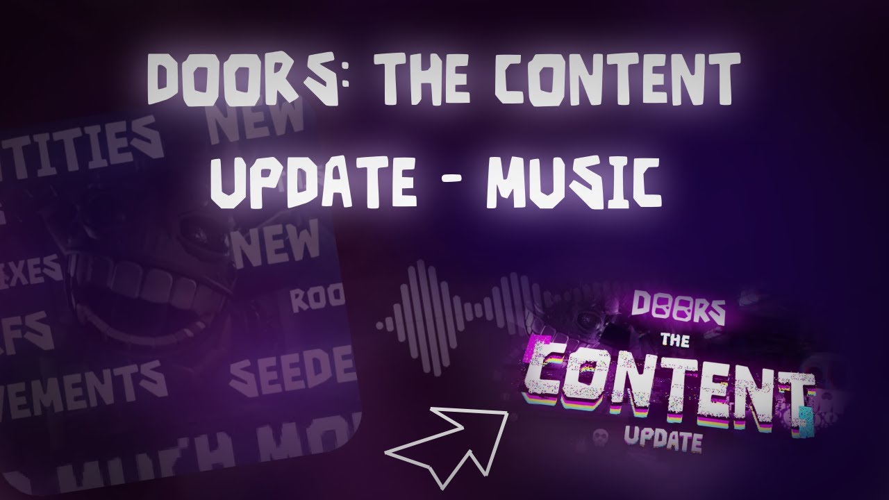 DOORS: THE CONTENT UPDATE - MUSIC - YouTube