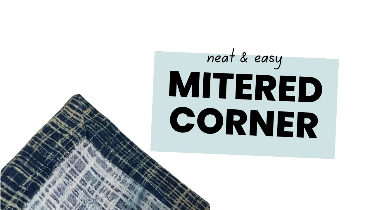 Perfect Mitered corner for neat edges - YouTube