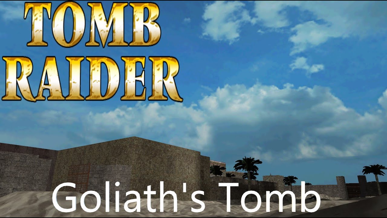 Tomb Raider - Goliath's Tomb Walkthrough - YouTube
