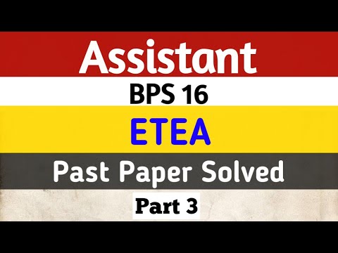 Assistant BPS 16 ETEA Past Paper Part 3 - YouTube