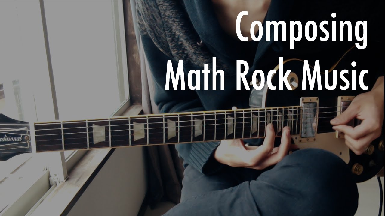 Composing Math Rock Music【作曲してみた/マスロック】 - YouTube