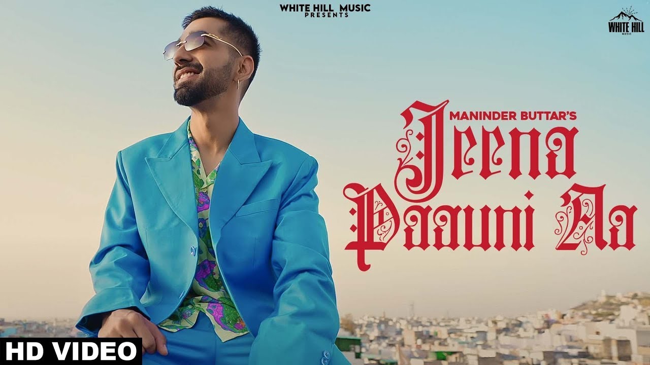 Mahi Tu Dil Tod Na Dayi - Maninder Buttar | Latest Punjabi Songs 2021 ...
