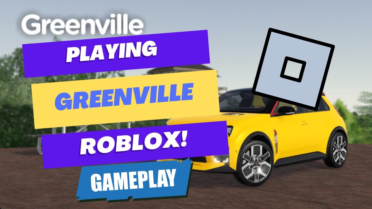 Playing Greenville Roblox! - YouTube