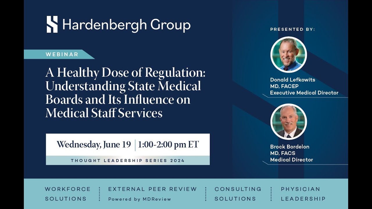 Hardenbergh Webinar: Understanding State Medical Boards and Its ...
