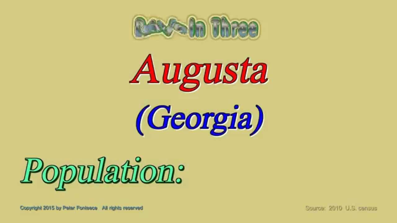 Augusta Georgia Population 2010 - Digits in Three - YouTube