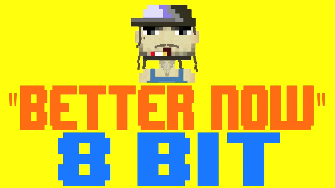 Better Now [8 Bit Tribute to Post Malone] - 8 Bit Universe - YouTube