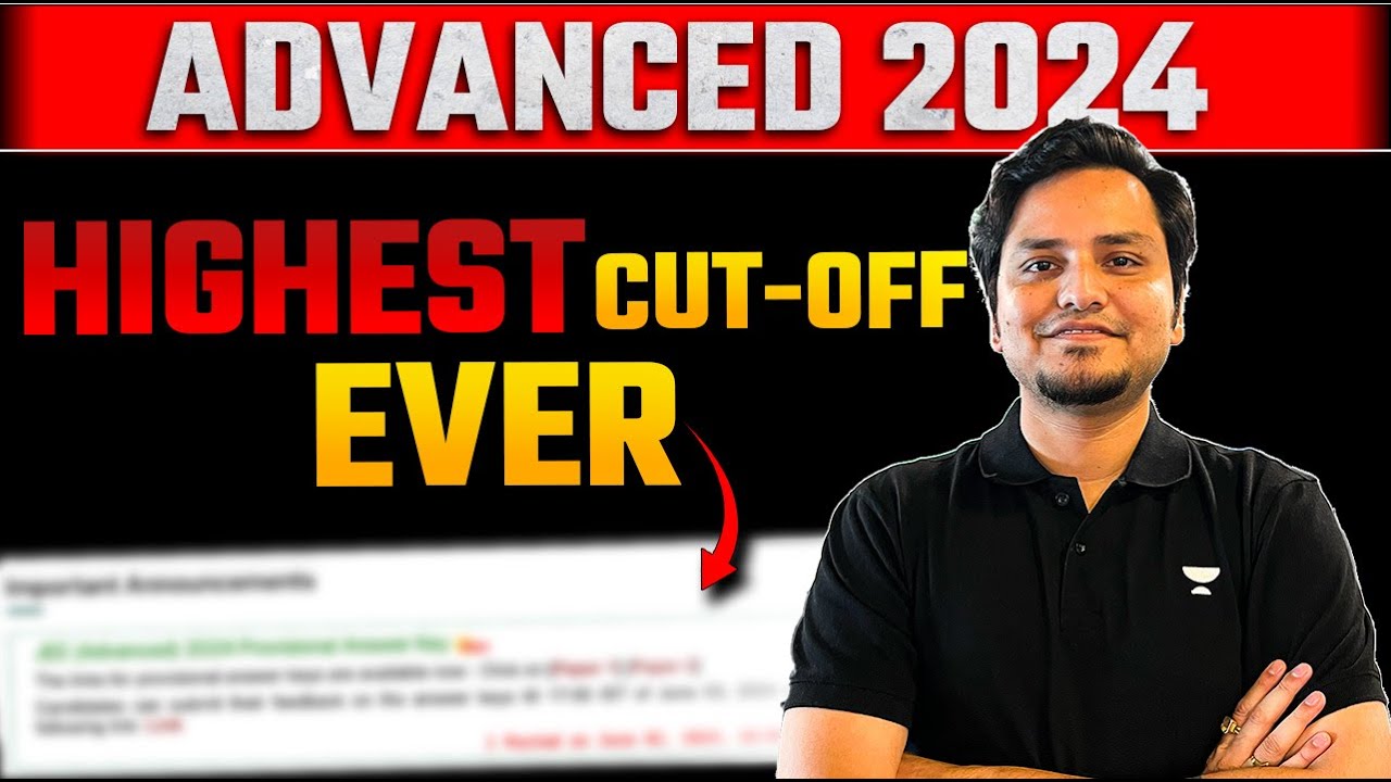 JEE ADVANCED *HIGHEST CUT-OFF EVER* 🤯 || Exact Cut-Offs 🔥 - YouTube