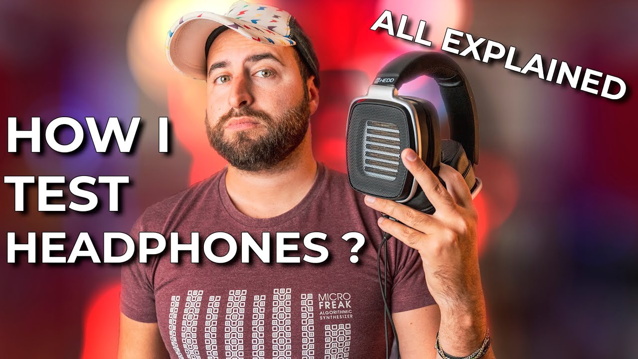 How I Test Headphones | Headphones Test Series - YouTube